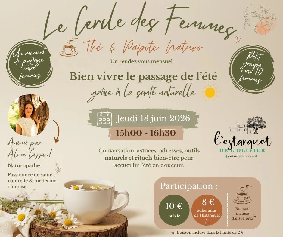 Thé & Papote Naturo : Bien vivre le passage de l'été - L'Estanquet de l ...